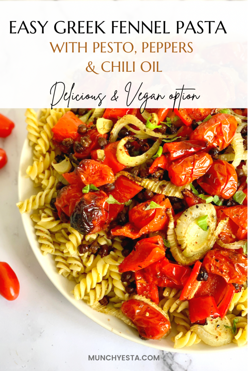 Easy Greek Fennel Pasta with Pesto, Peppers, and Chili Oil - Munchyesta